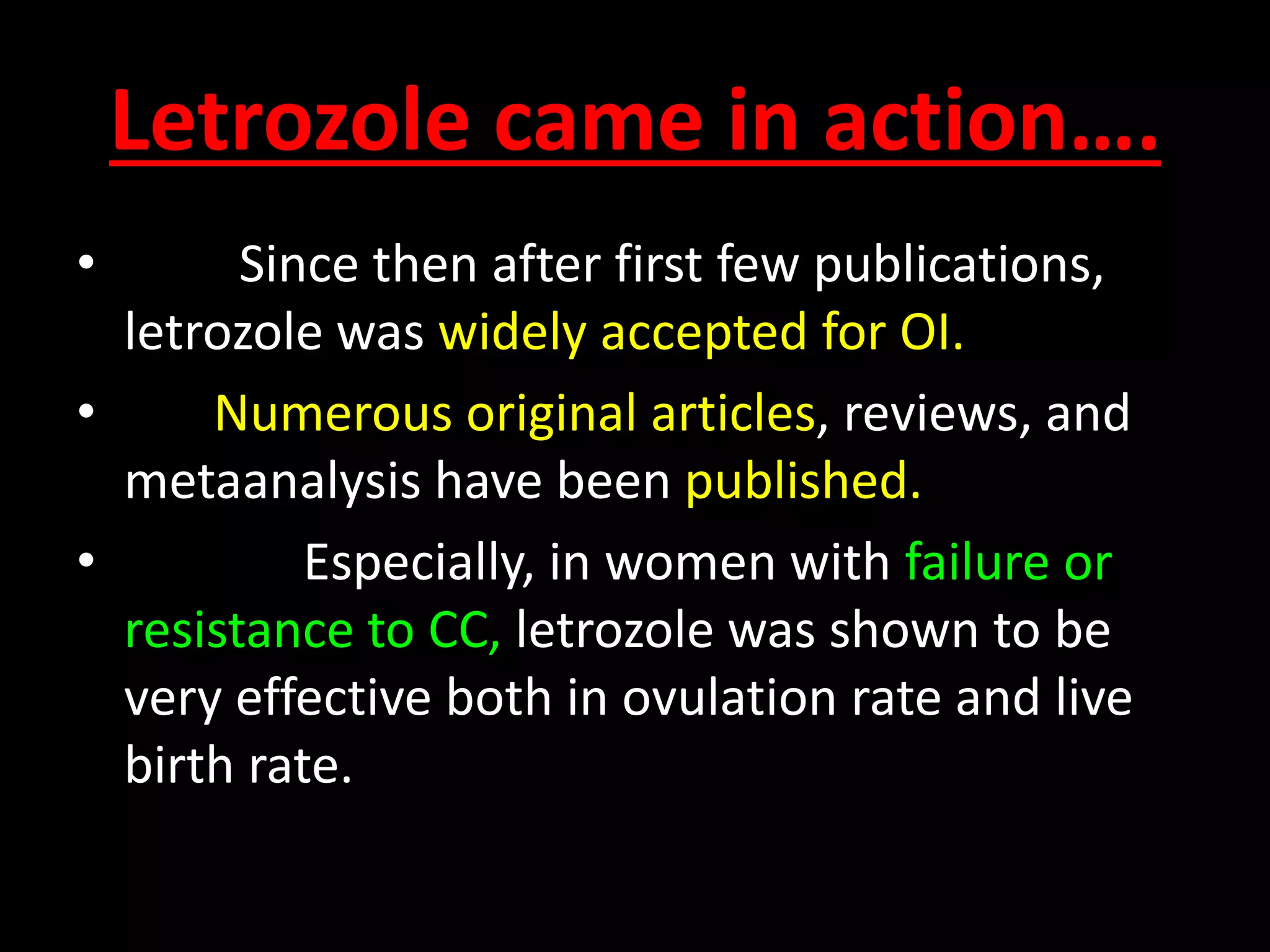 LETROZOLE - A WONDER DRUG FOR OVULATION INDUCTION BY DR SHASHWAT JANI ...