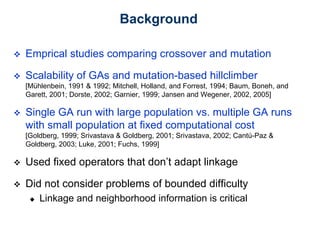 Let's get ready to rumble redux: Crossover versus mutation head to head on exponentially scaled ...
