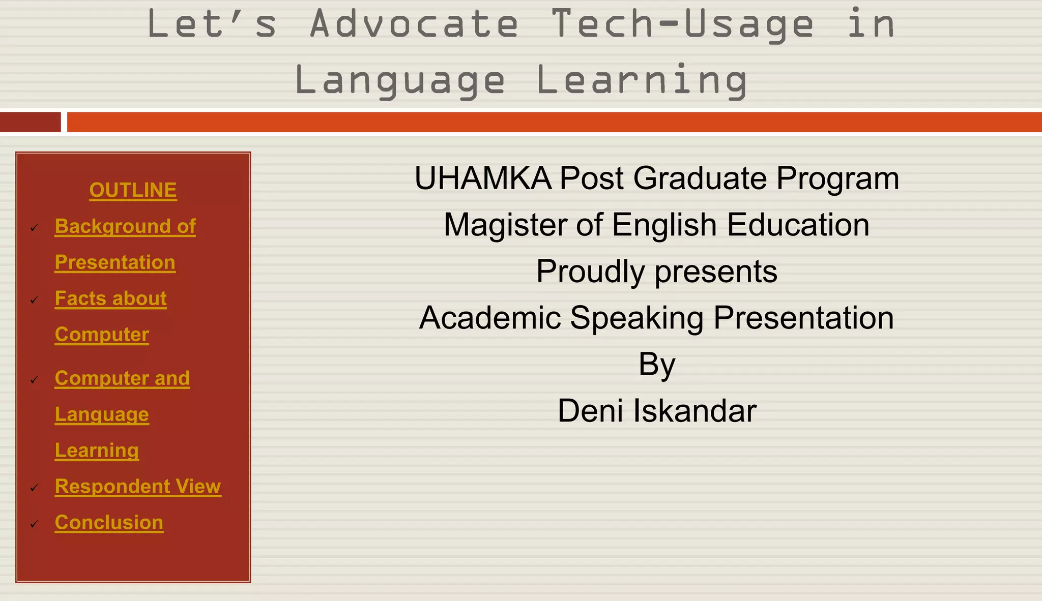 Let’s advocate tech usage in language learning | PPT