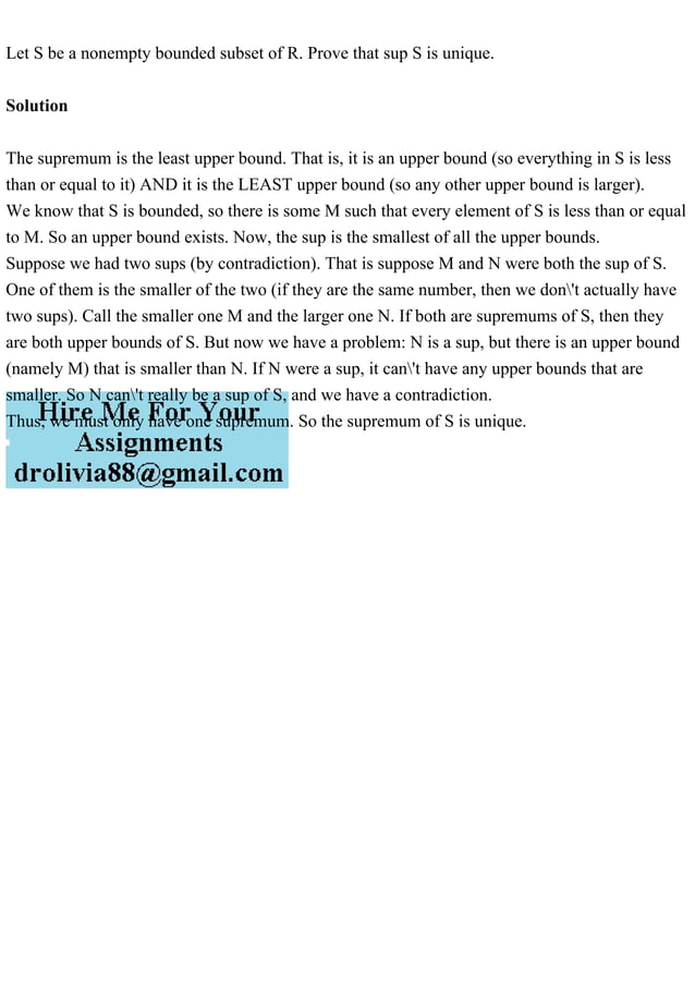 Let S be a nonempty bounded subset of R. Prove that sup S is unique..pdf