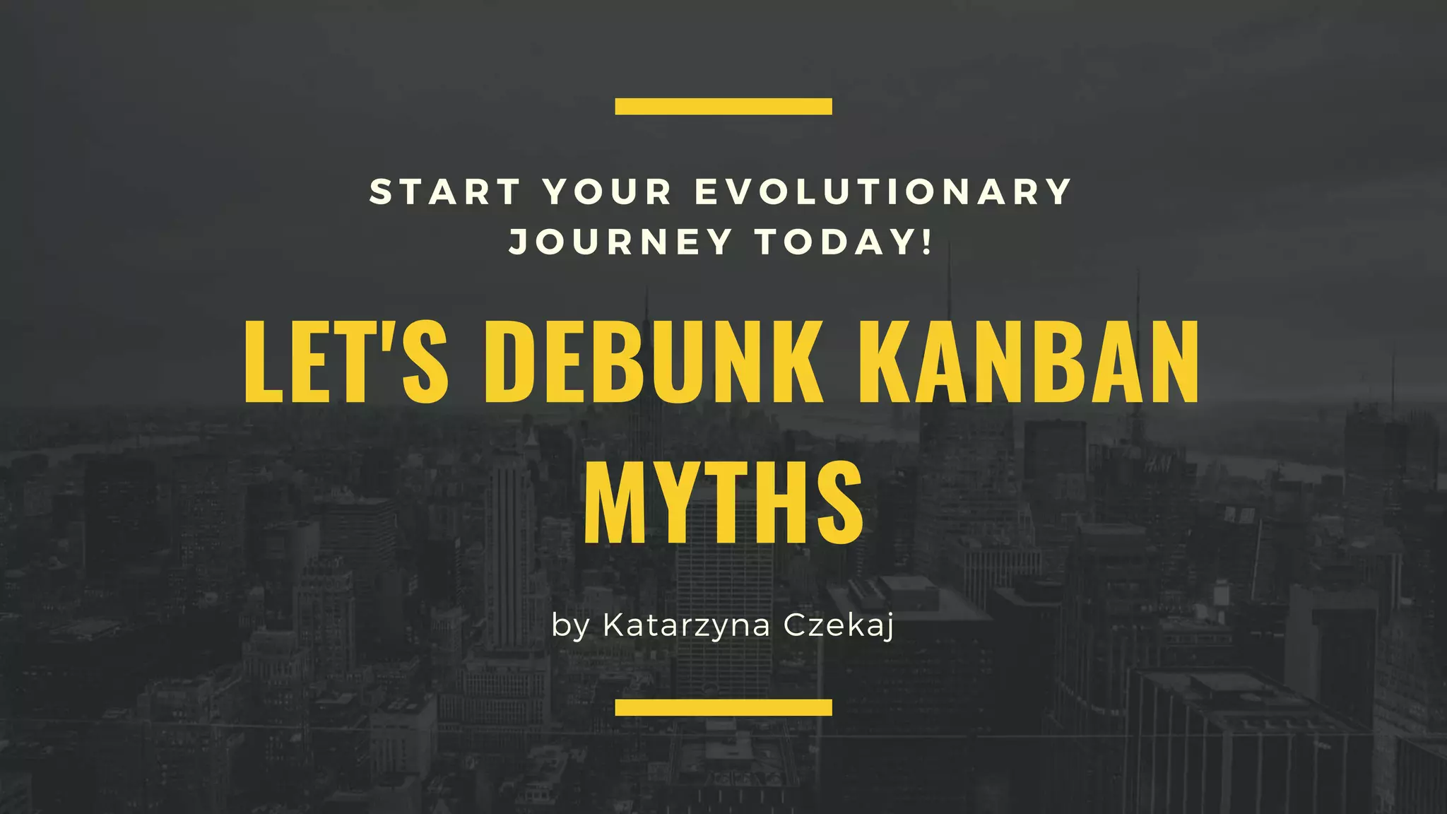 Let's debunk kanban myths | PPTX
