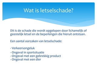 Letselschade | PPTX
