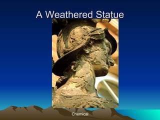 Weathering! | PPT