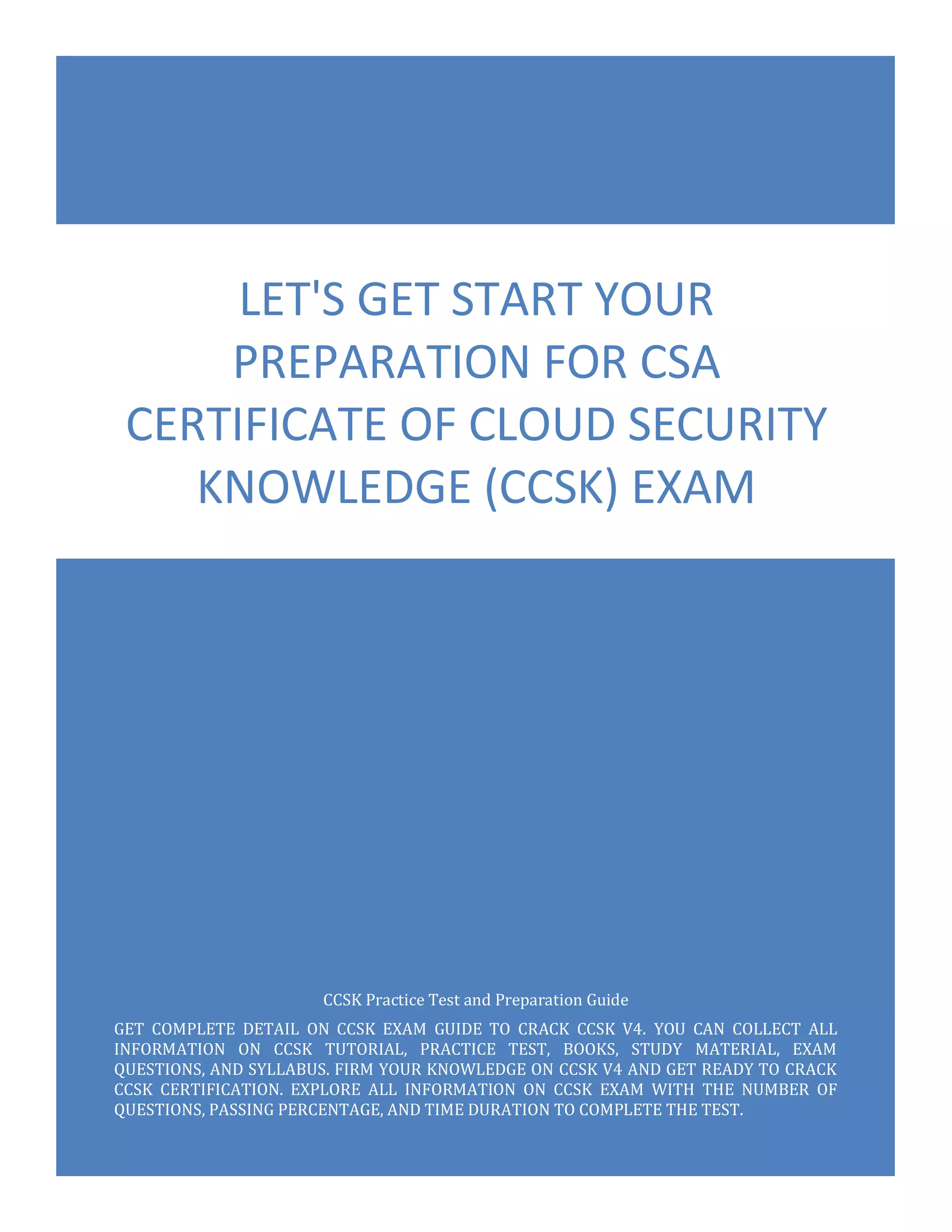 Let's Get Start Your Preparation for CSA Certificate of Cloud Security Knowledge (CCSK) Exam ...