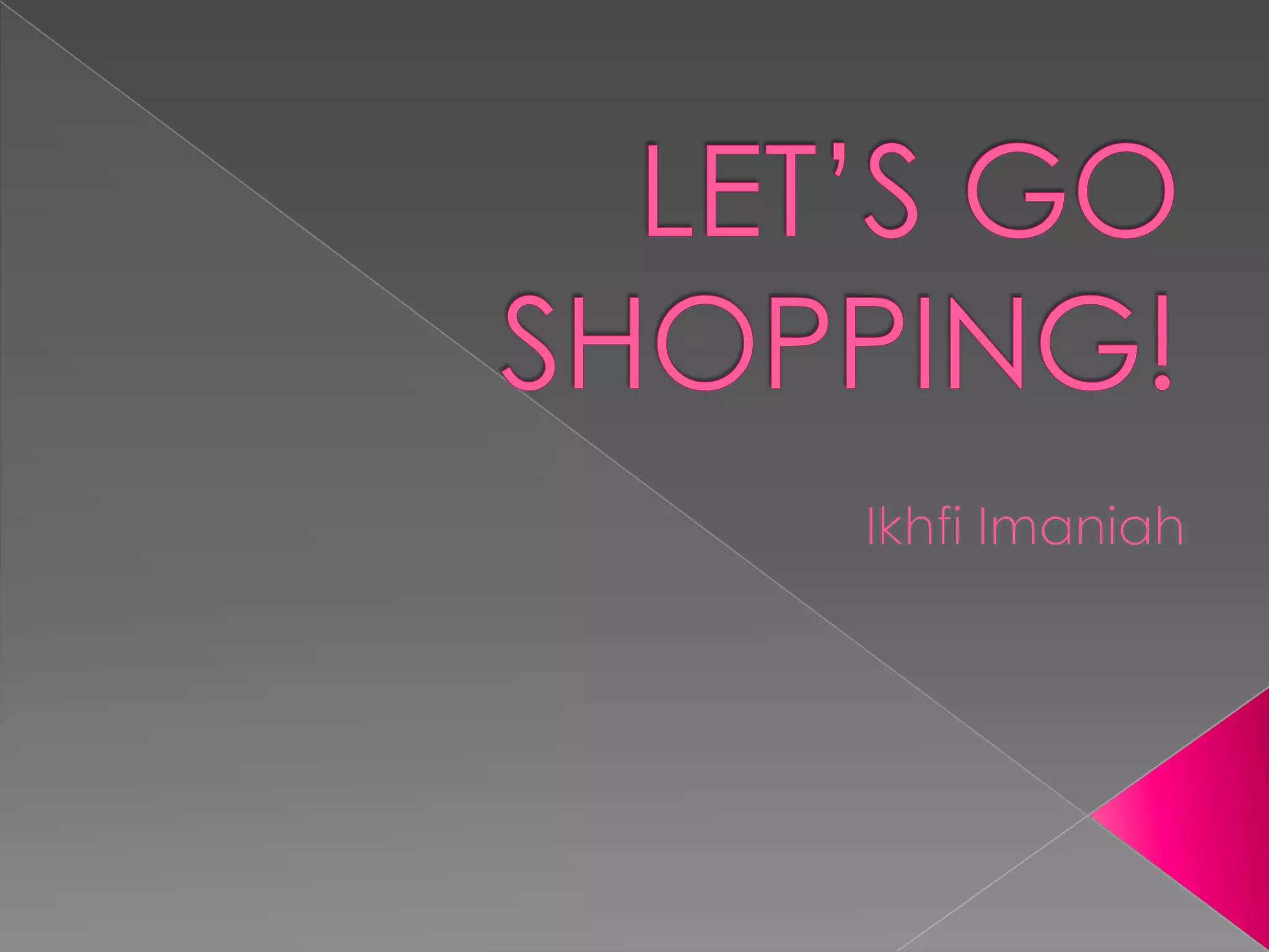 Let’s go shopping! | PPT