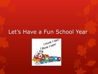 Let’s have a fun school year | PDF