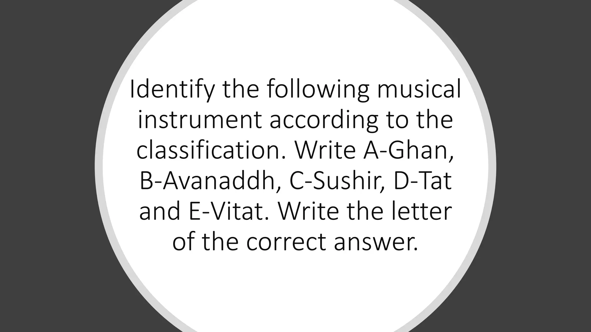 Let’s have a quiz-Musical Instrument of India.pptx
