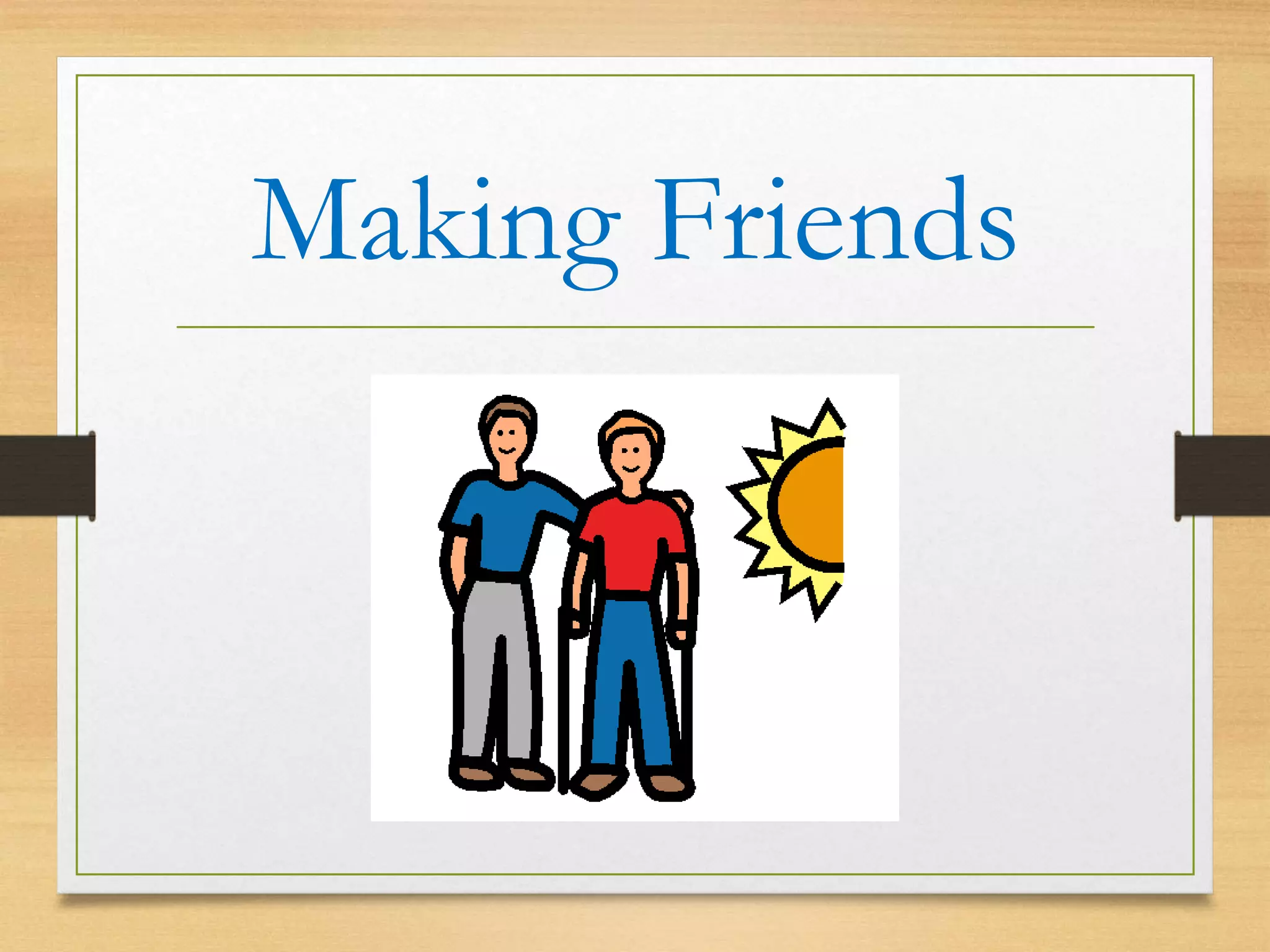 Lets make friends! | PPT