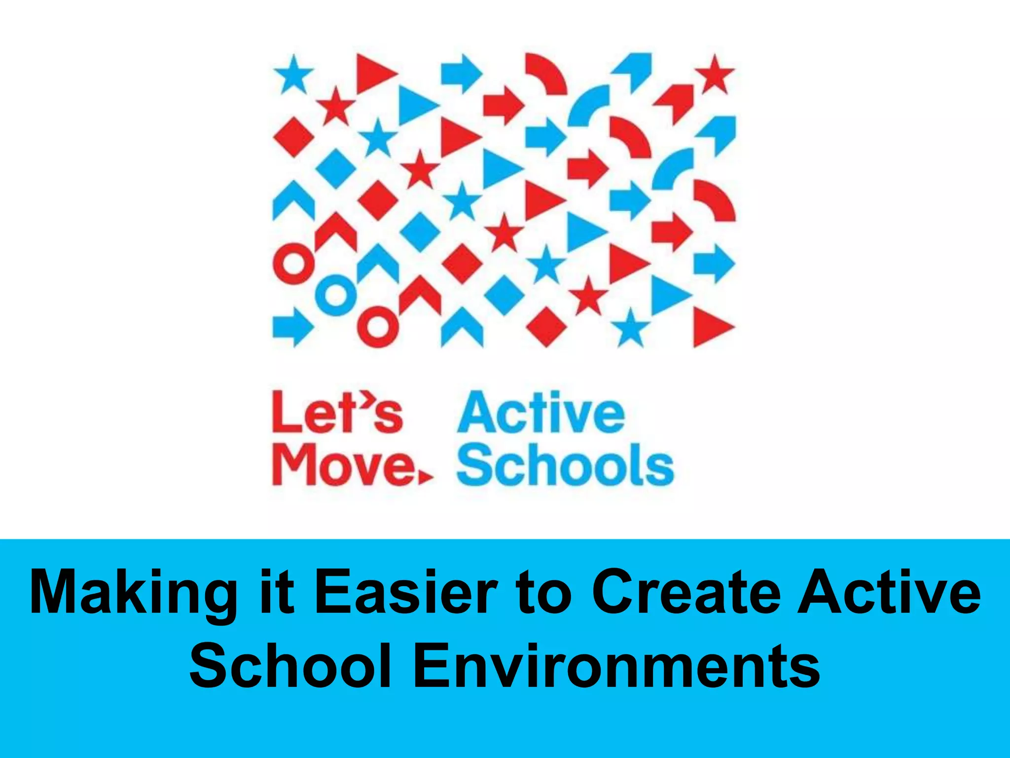 Let's Move Active Schools | PPTX