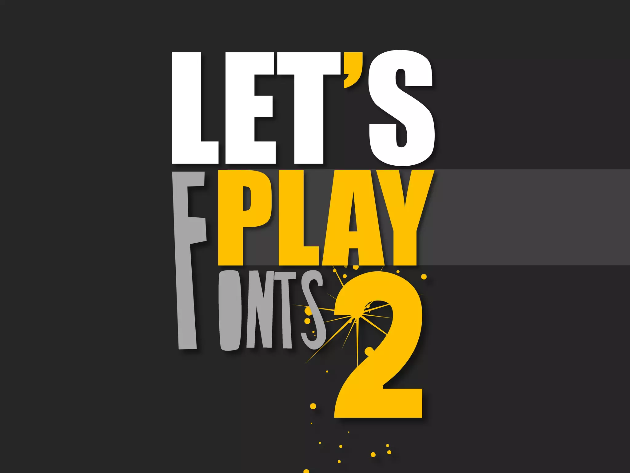 Let's Play Fonts! 2 [Typography Illustrated] | PDF