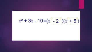 Let’s practice factoring! | PPTX