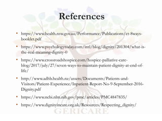 Let's preserve the dignity of our residents in the home! | PPTX ...