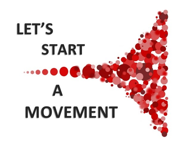 Let's start a movement