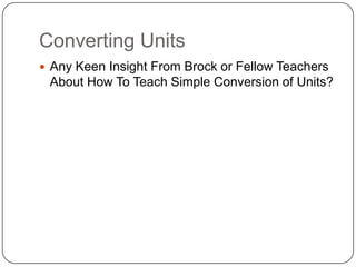 Let’s start with some basics: units and conversions | PPT