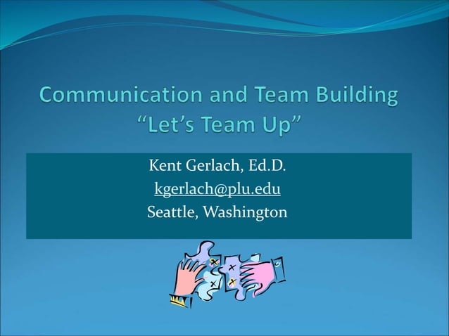 Session #5 Lets team up communication and team building | PPTX ...
