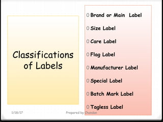 Lets understand about different labels use in garment or textile ...