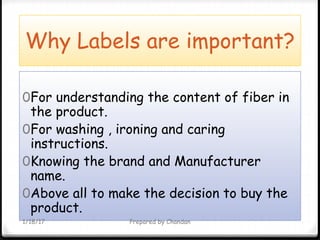 Lets understand about different labels use in garment or textile ...