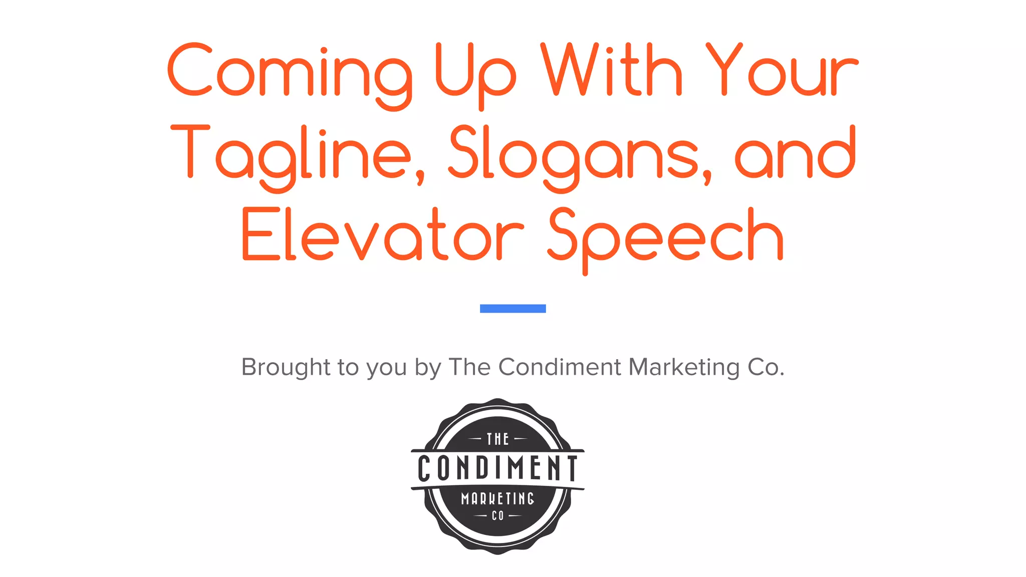 Let's workshop your tagline, slogans, and elevator speech | PDF