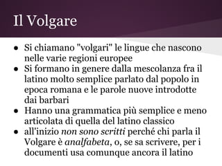 Letteratura medioevale la nascita del volgare | PDF