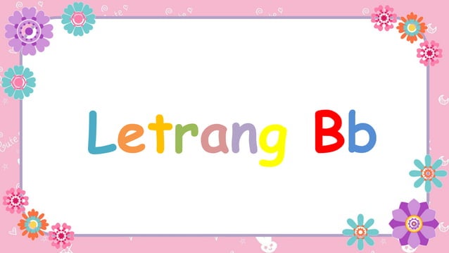 Letter Bb, word start with letter B with pictures.pptx