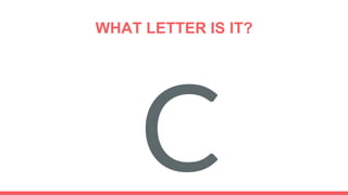 ESL - The Letter C | PPTX