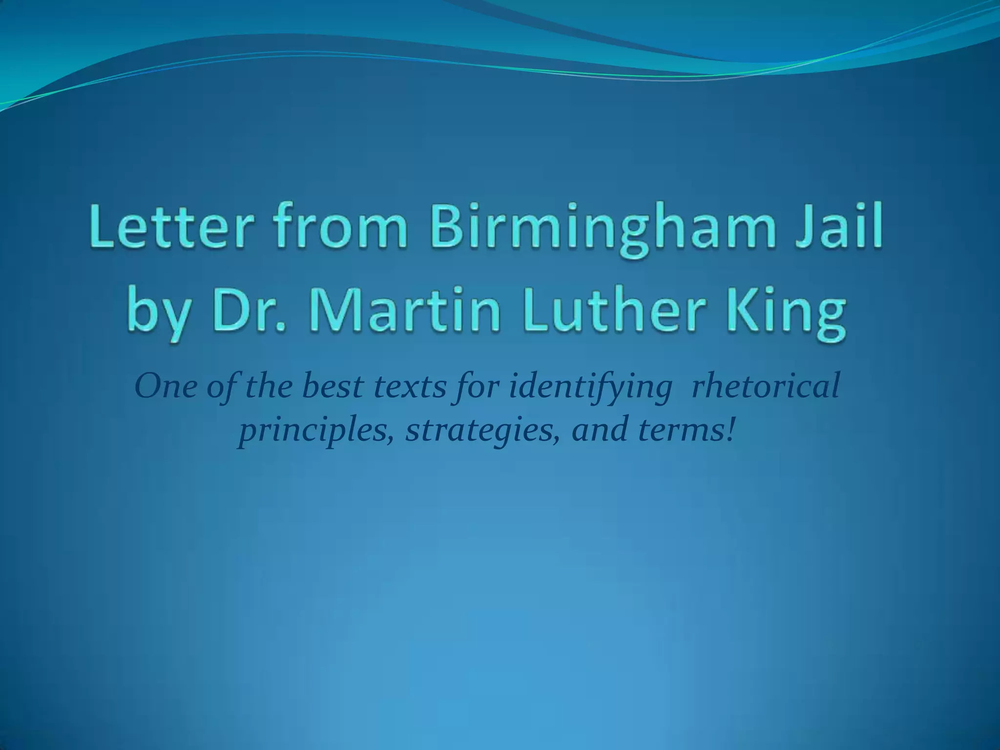 Letter from birmingham jail 1 | PPT