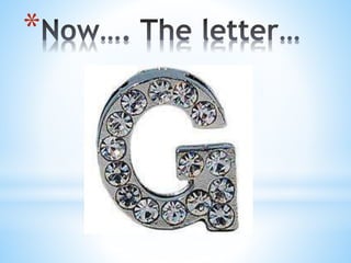 Letter g | PPT