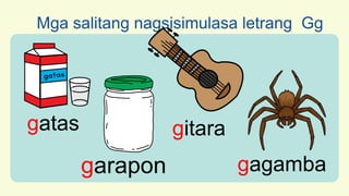 Letter Gg na aralin ng kindergarten.pptx