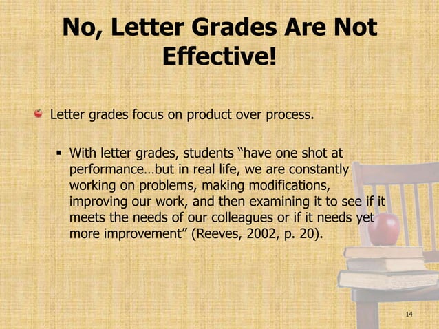 Do Letter Grades "Make the Grade"? | PPT