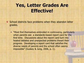 Do Letter Grades "Make the Grade"? | PPT