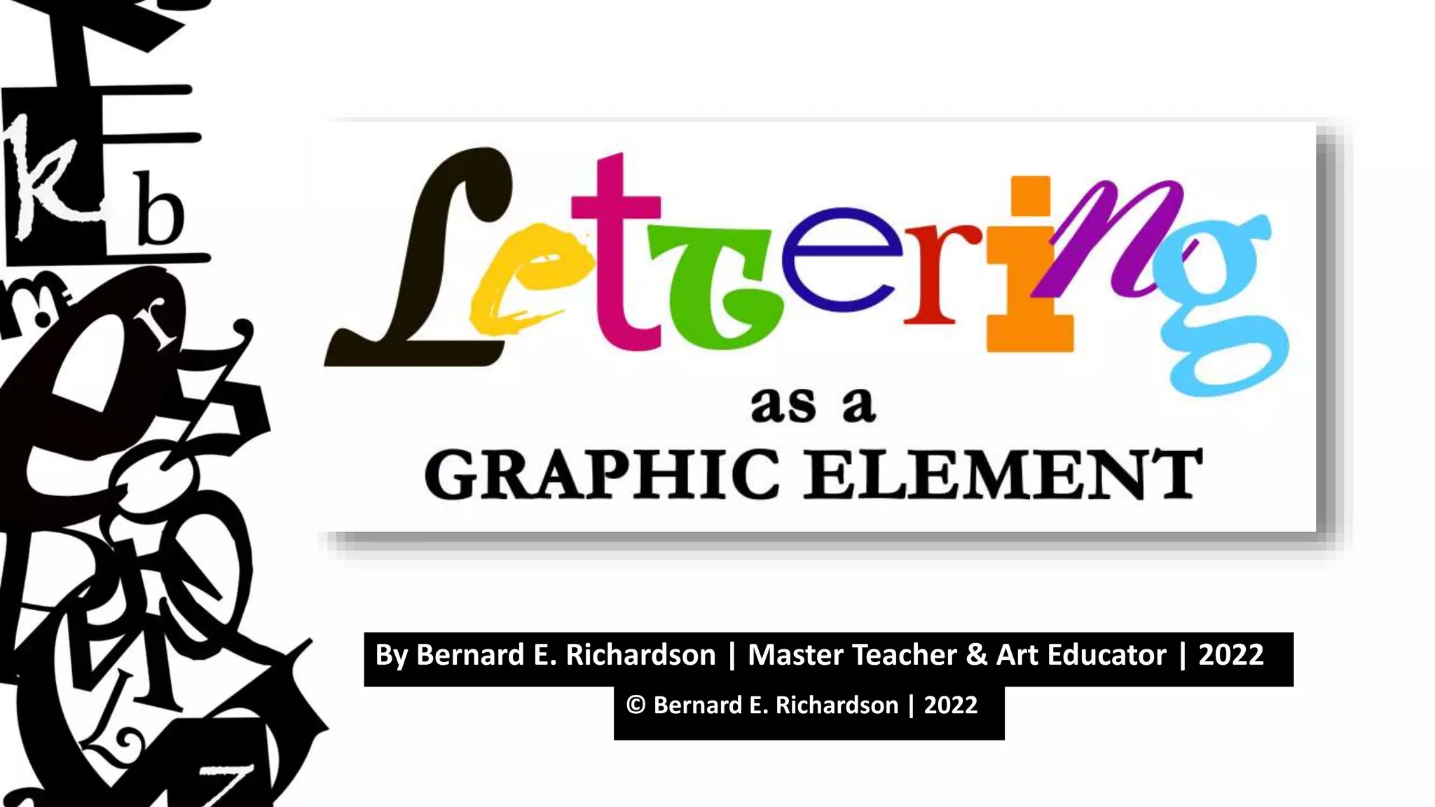 LETTERING AS A GRAPHIC ELEMENT.pptx