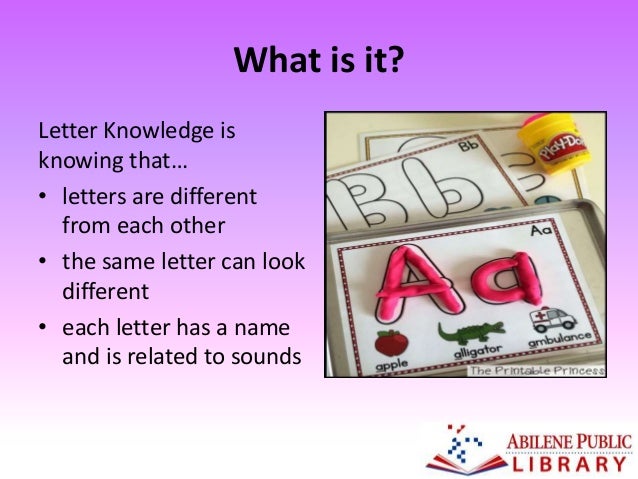 Early Literacy In Action: Letter Knowledge
