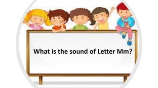 Letter mm | PPTX