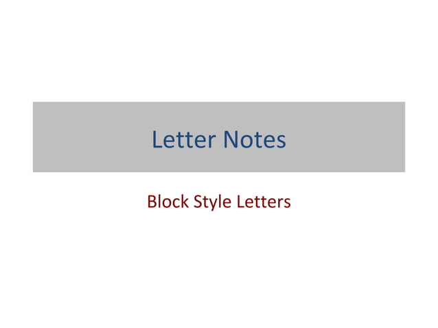Parts of Block Letter with Student Notes | PPT