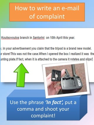 How to write an e-mail of complaint about a faulty product | PPSX