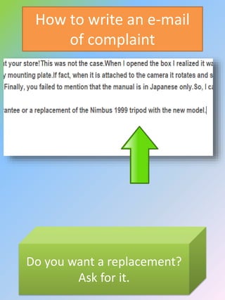 How to write an e-mail of complaint about a faulty product | PPSX