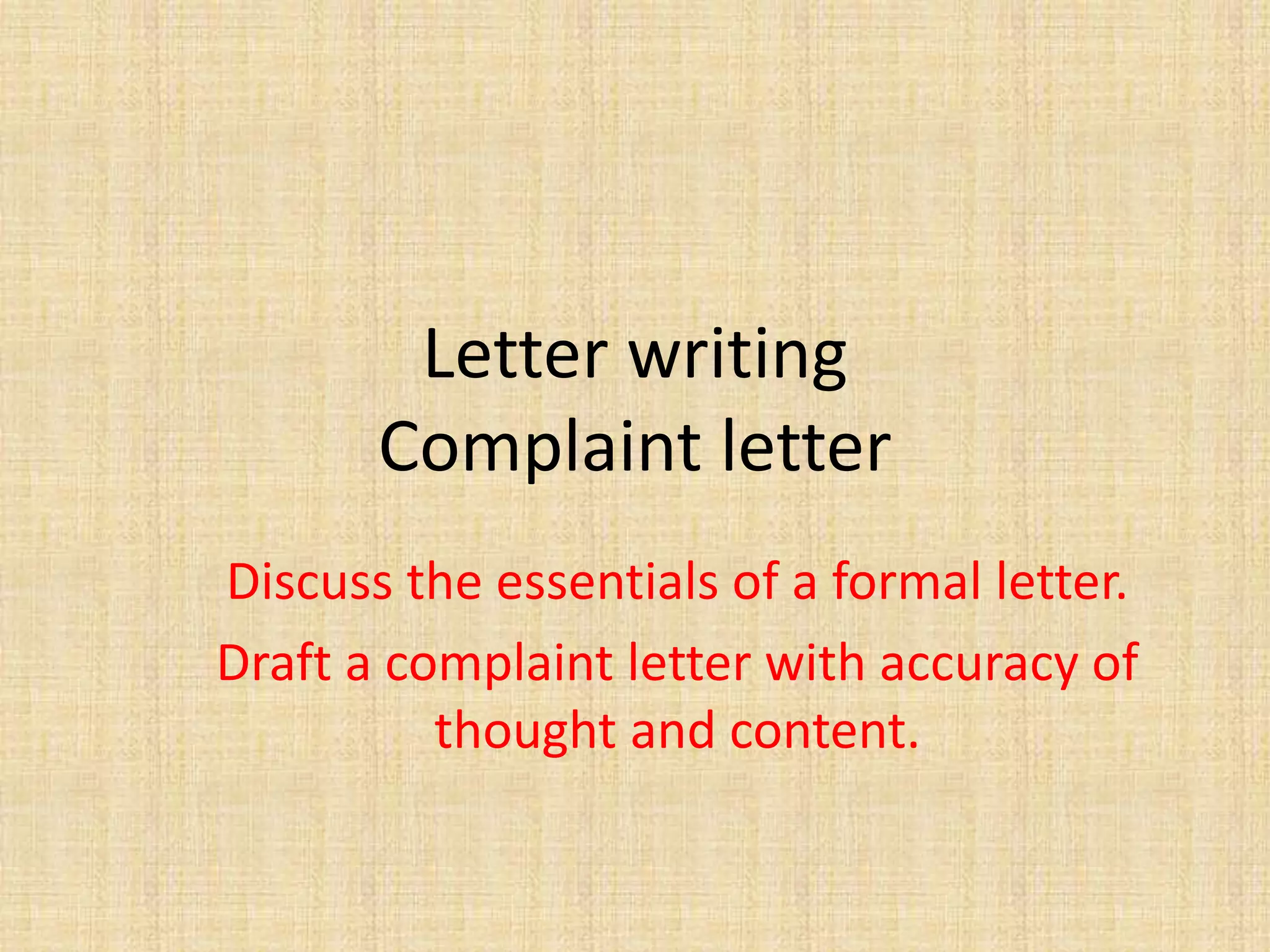 Letter writing- Complaint Letter | PPT
