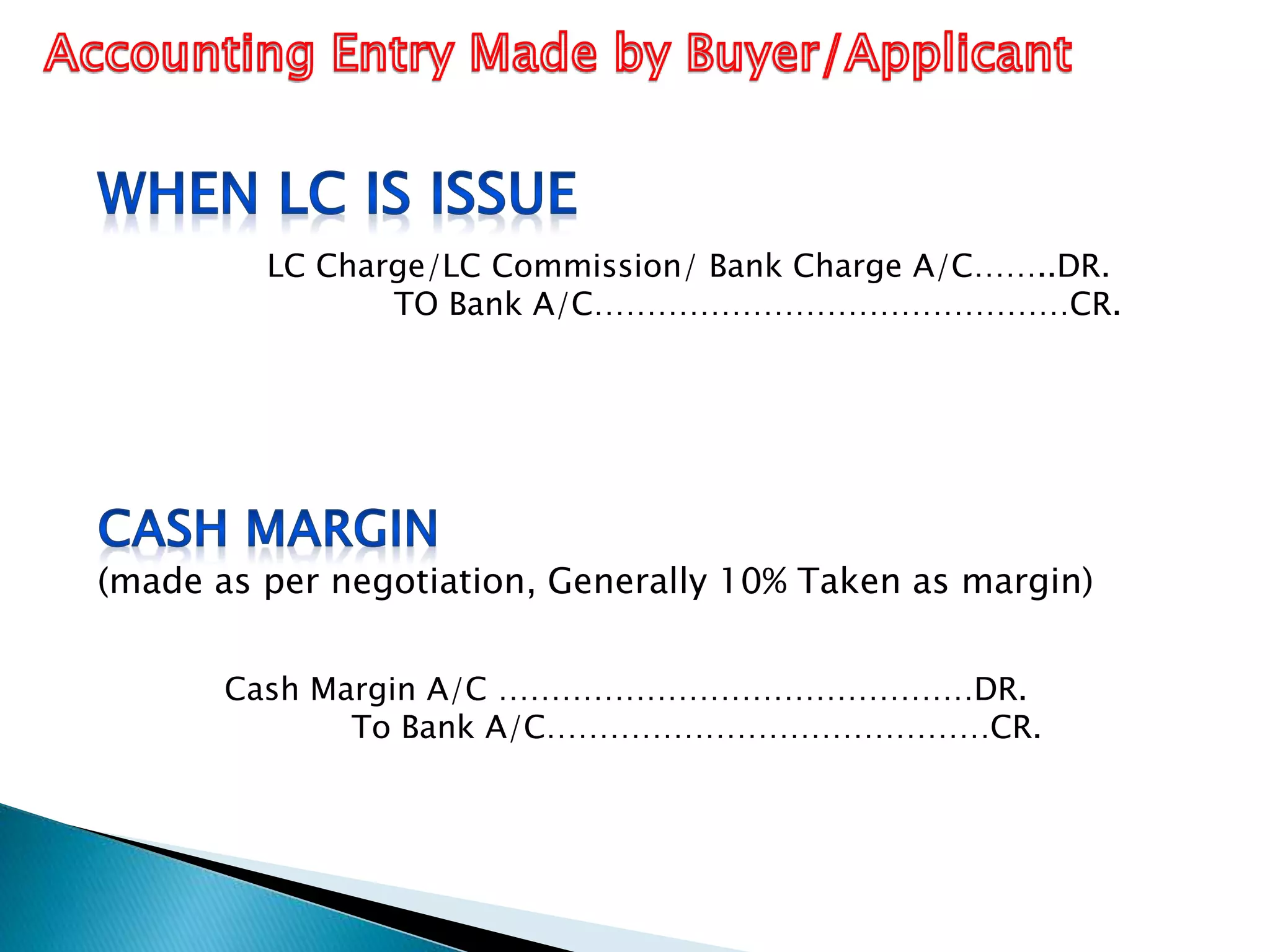 Letter of Credit(LC), PPT of LC | PPTX