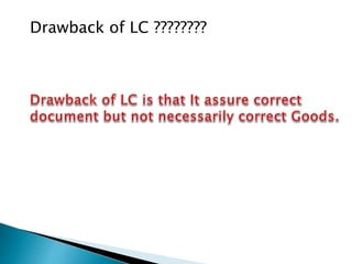 Letter of Credit(LC), PPT of LC | PPTX