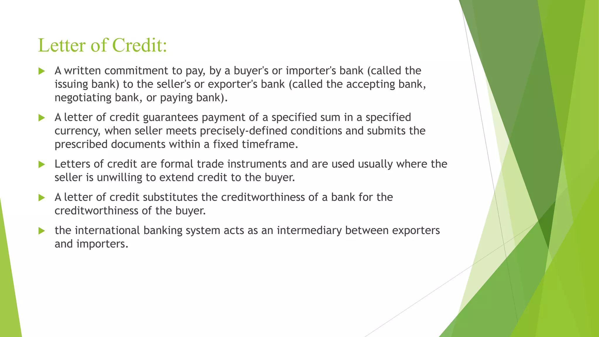 Letter of credit process and risk involve | PPT