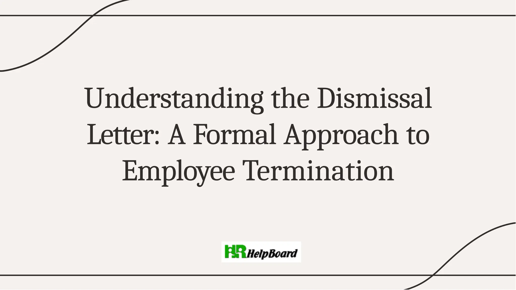 Letter of Dismissal, Example of Dismissal Letter | PPTX