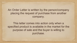 Letter placing order and reply | PPTX