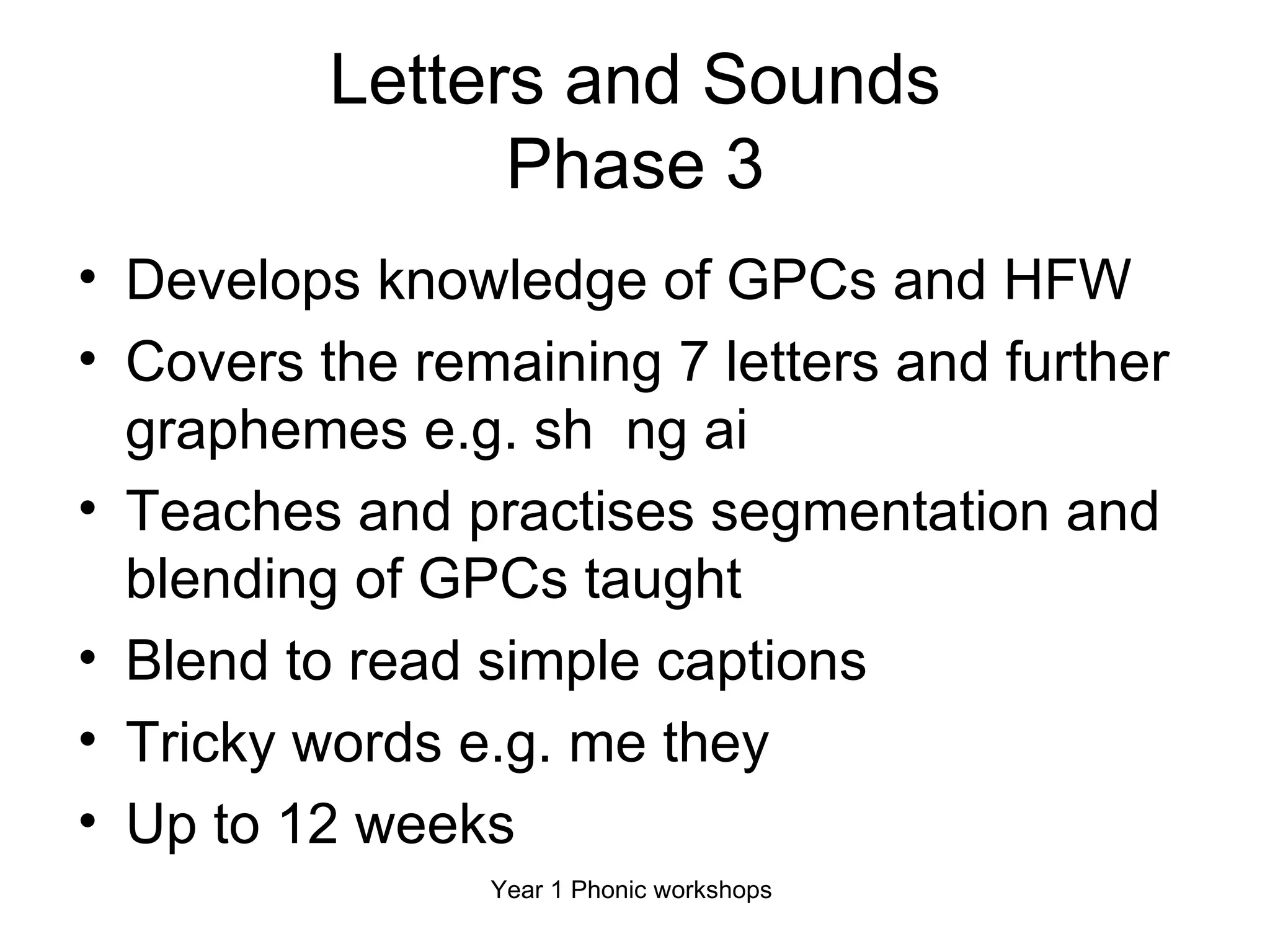 Letters and sounds summary of phases 1 to 6 | PPT