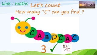 letters c for grade 1 ( including videos ) | PPT