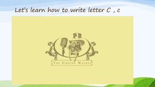 letters c for grade 1 ( including videos ) | PPTX