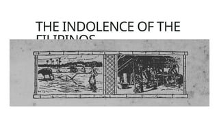 LETTER TO THE YOUNG WOMEN OF MALOLOS & THE INDOLENCE OF FILIPINO.pptx
