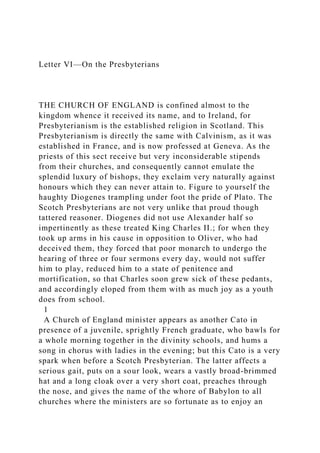 Letter VI—On the PresbyteriansTHE CHURCH OF ENGLAND is con.docx