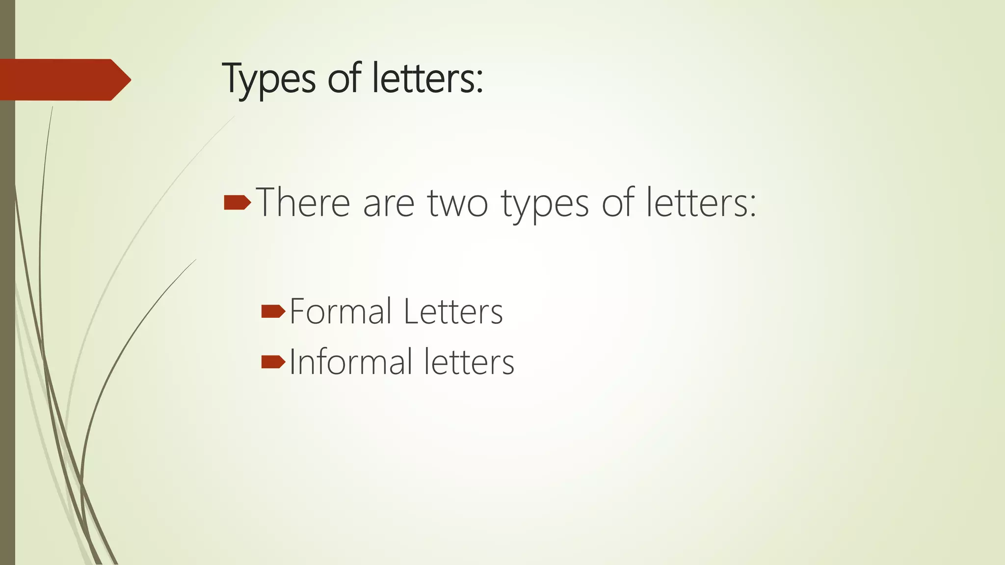 Letter and its types (letter writing) | PPTX