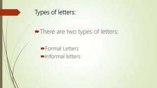 Letter and its types (letter writing) | PPTX