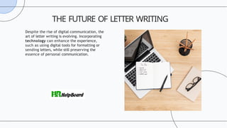 Letter writing , Late letter writing , Types of letter writing | PPT